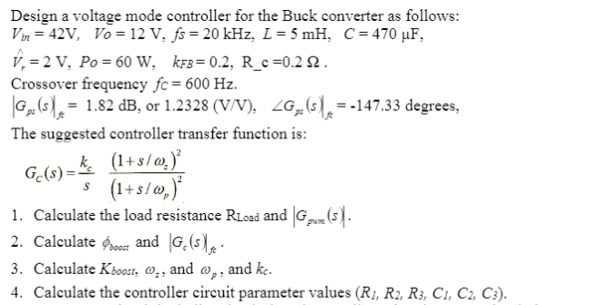 Design a voltage mode controller for the Buck | Chegg.com