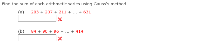 Solved Find the sum of each arithmetic series using Gauss's | Chegg.com