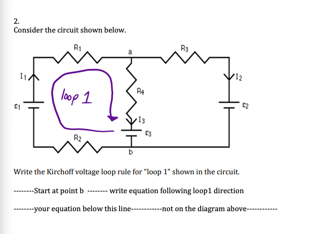 Solved 2. Consider the circuit shown below. Write the | Chegg.com