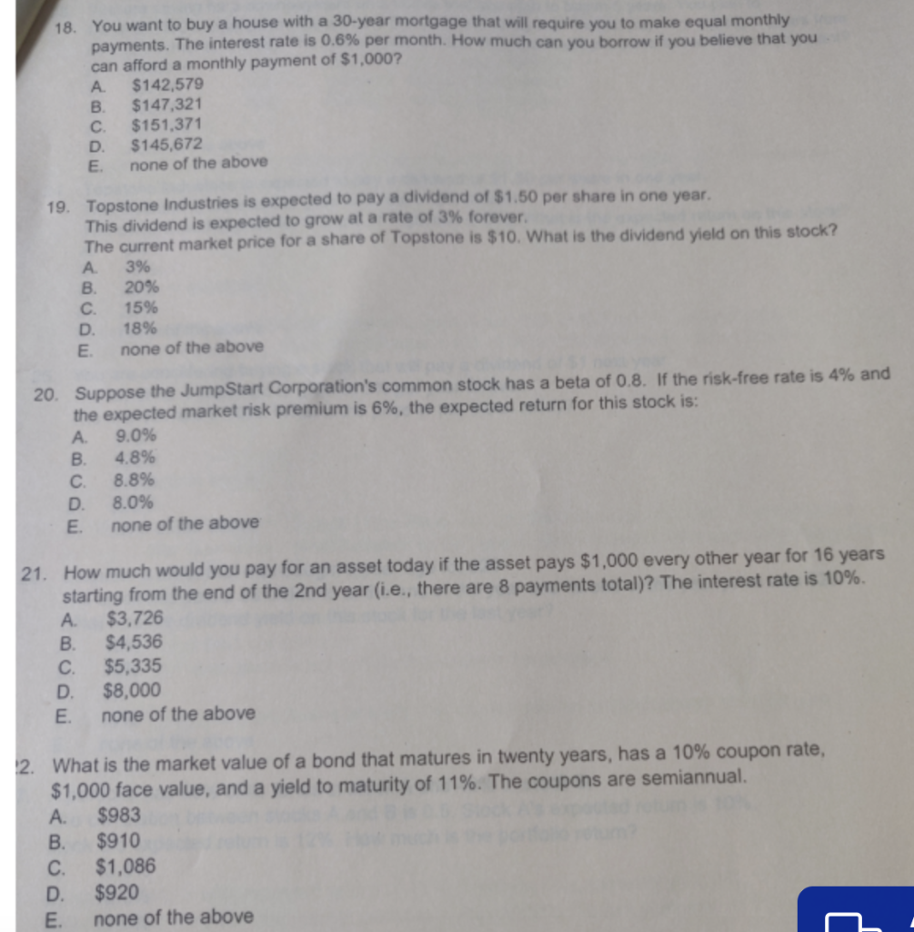 Solved 18 You Want To Buy A House With A 30 year Mortgage Chegg