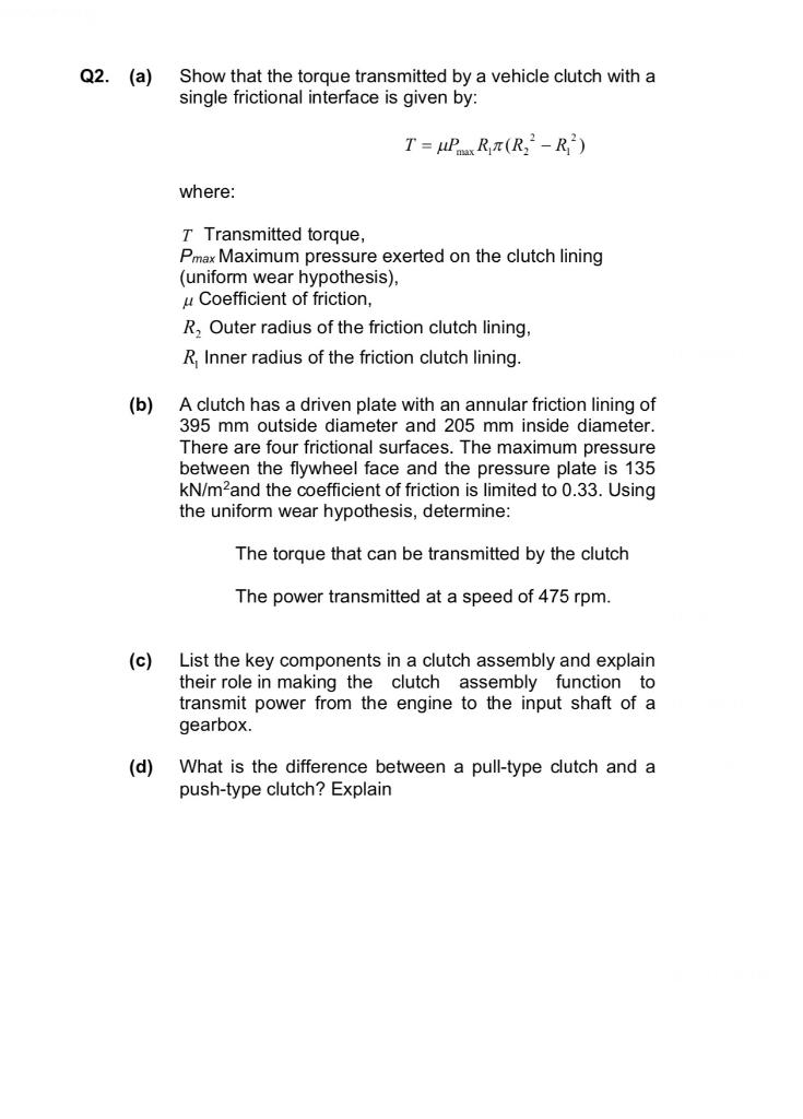Solved Q2. (a) Show that the torque transmitted by a vehicle | Chegg.com