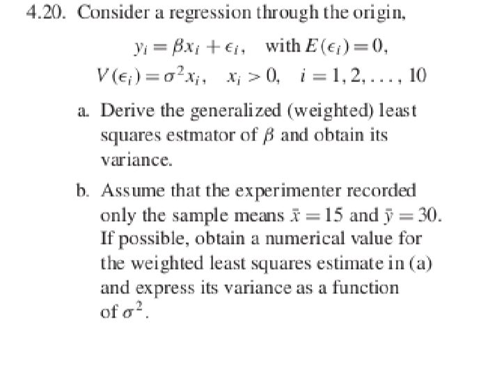 4.20. Consider a regression through the origin, | Chegg.com