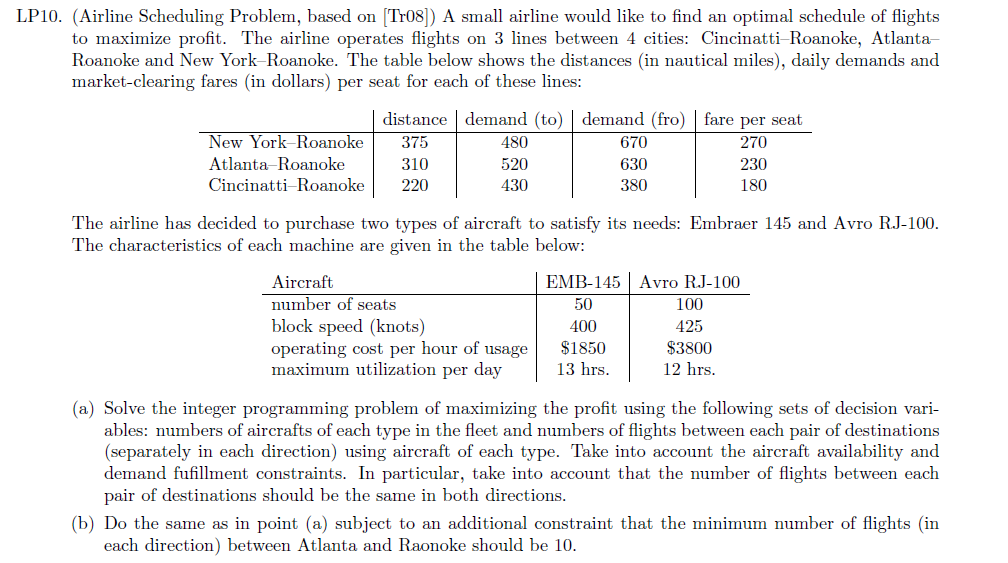 LP10. (Airline Scheduling Problem, based on Tr08]) A | Chegg.com