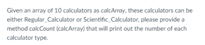 Solved Given an array of 10 calculators as calcArray, these | Chegg.com