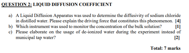 Solved QUESTION 2: LIQUID DIFFUSION COEFFICIENT a) A Liquid | Chegg.com