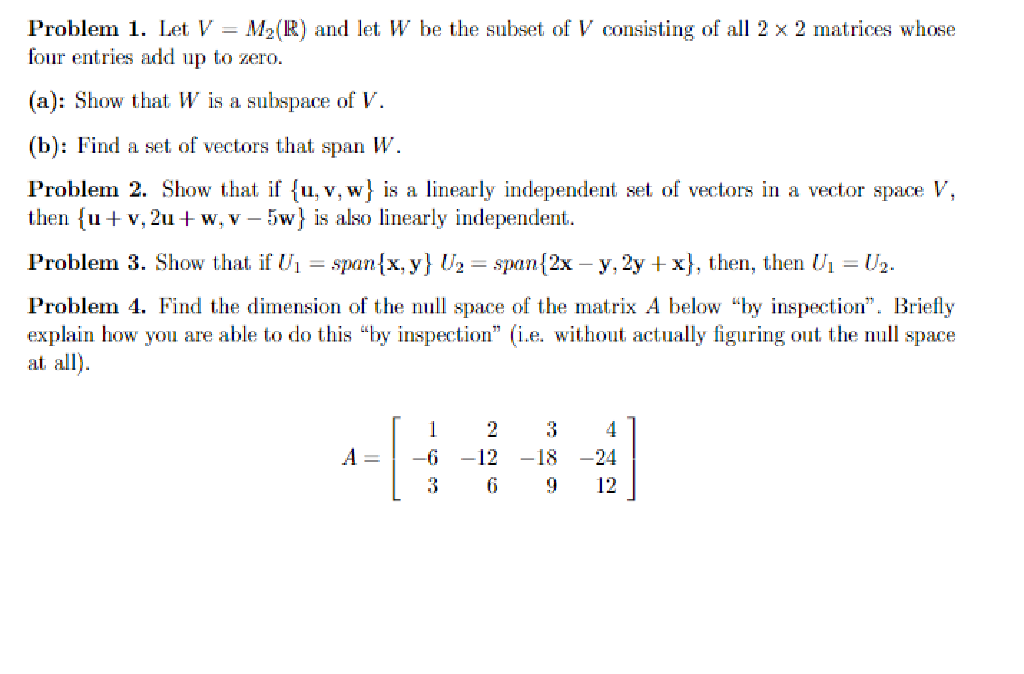 Solved Problem 1. Let V = M (R) and let W be the subset of V | Chegg.com