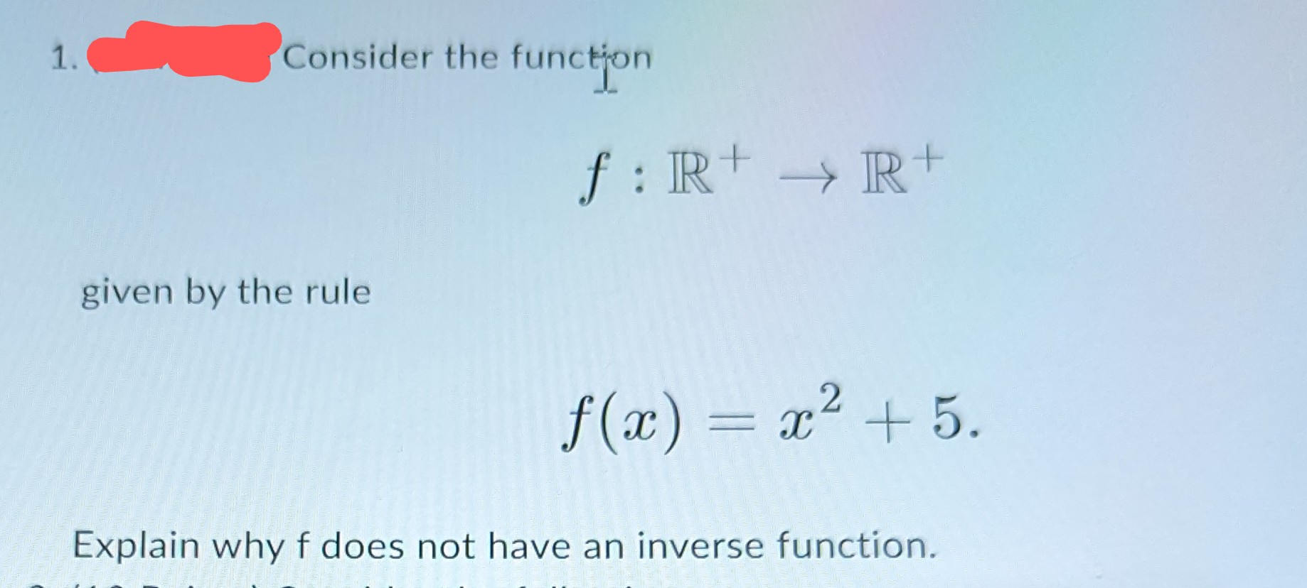 Solved 1 Consider The Function F R →r Given By The Rule