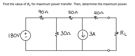 Solved Find the value of RL for maximum power transfer. | Chegg.com