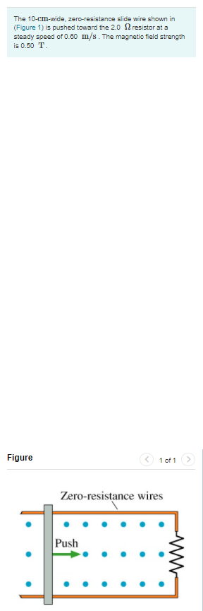 Solved The 10-cm-wide, zero-resistance slide wire shown in | Chegg.com