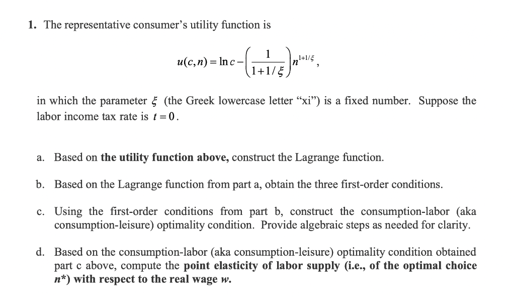 1. The representative consumer's utility function is | Chegg.com