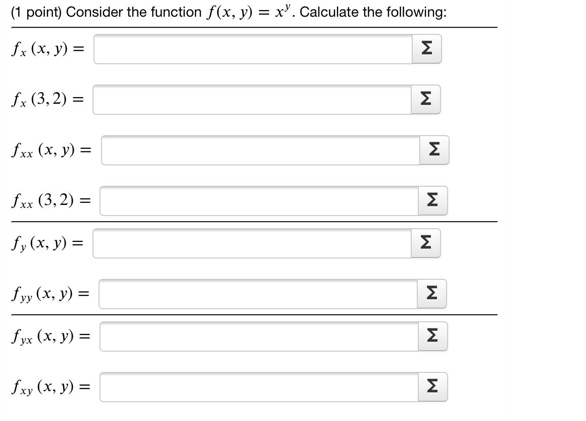Solved (1 point) Consider the function f(x, y) = x'. | Chegg.com