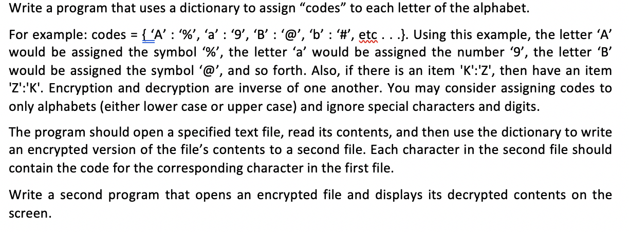 Solved Write a program that uses a dictionary to assign | Chegg.com