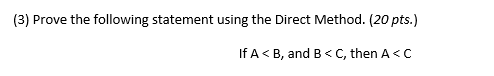 Solved (3) Prove the following statement using the Direct | Chegg.com
