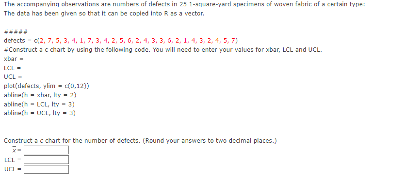 Solved The accompanying observations are numbers of defects | Chegg.com