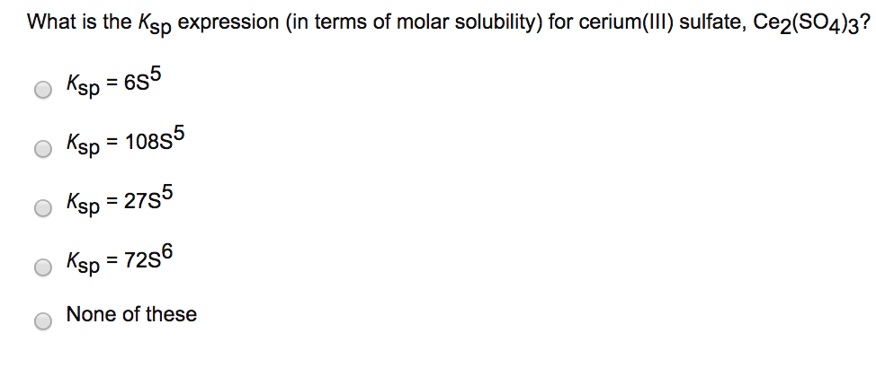 Solved What is the Ksp expression (in terms of molar | Chegg.com