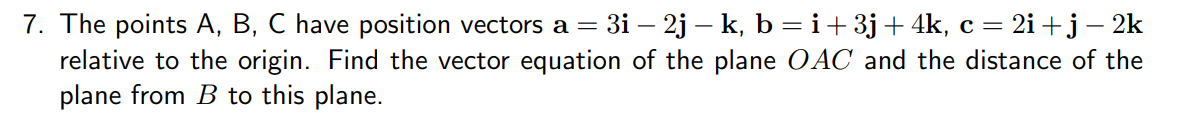 Solved 7. The points A,B,C have position vectors | Chegg.com