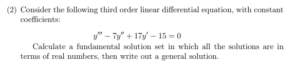 Solved (2) Consider the following third order linear | Chegg.com