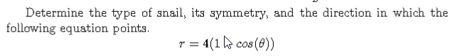 Solved Determine the type of snail, its symmetry, and the | Chegg.com