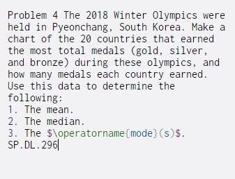 Solved Problem 4 The 2018 Winter Olympics were held in | Chegg.com