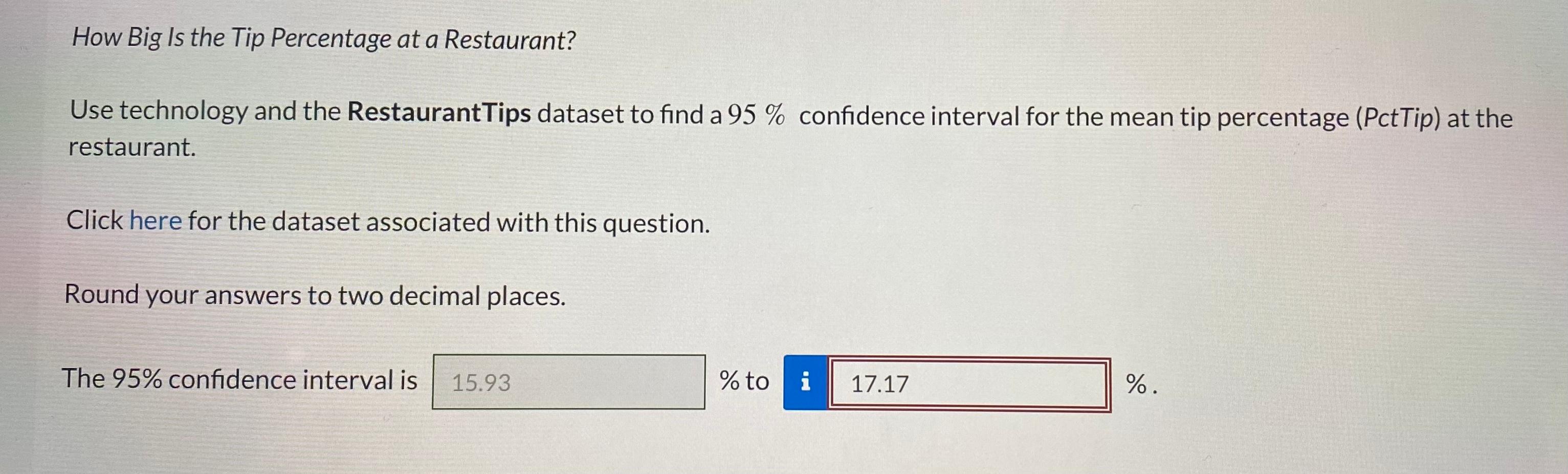 How Big Is the Tip Percentage at a Restaurant? Use | Chegg.com