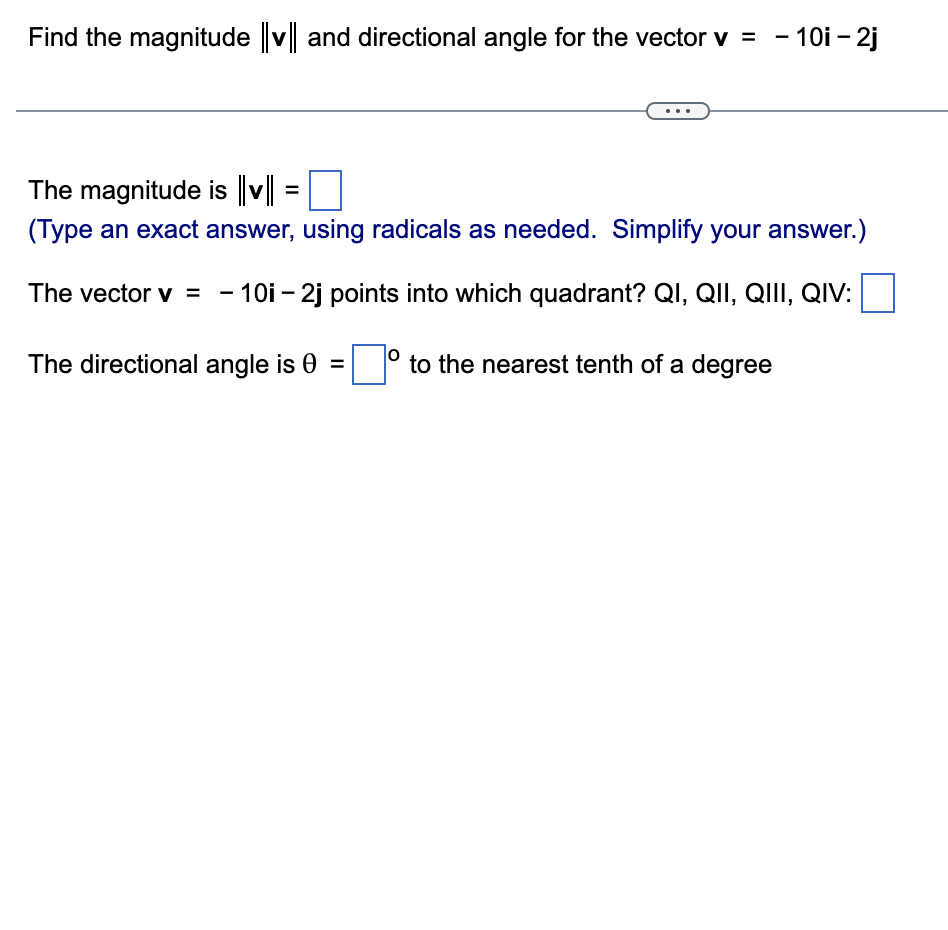 Solved Find the magnitude ∥v∥ and directional angle for the | Chegg.com