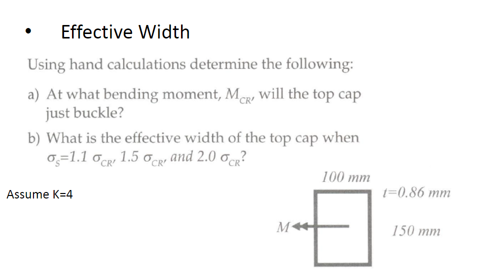 Solved Effective WidthUsing hand calculations determine the | Chegg.com