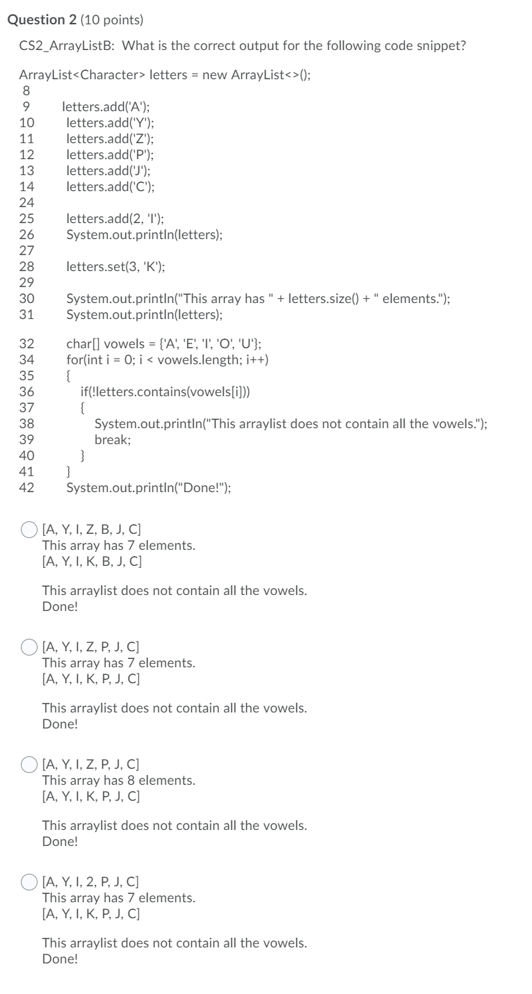 Solved Question 2 (10 points) CS2_ArrayListB: What is the | Chegg.com