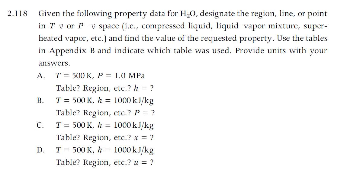 Solved 118 Given the following property data for H2O, | Chegg.com