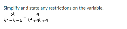 Solved Simplify and state any restrictions on the variable. | Chegg.com