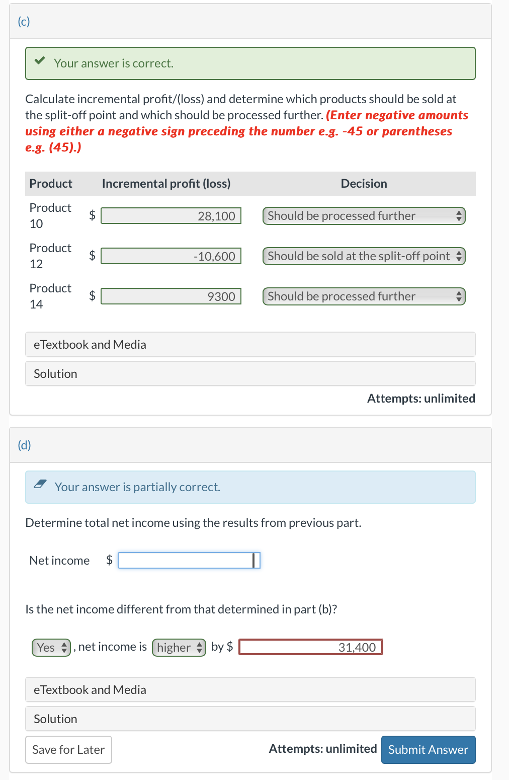 Solved (c) ﻿Determine total net income if all products are | Chegg.com