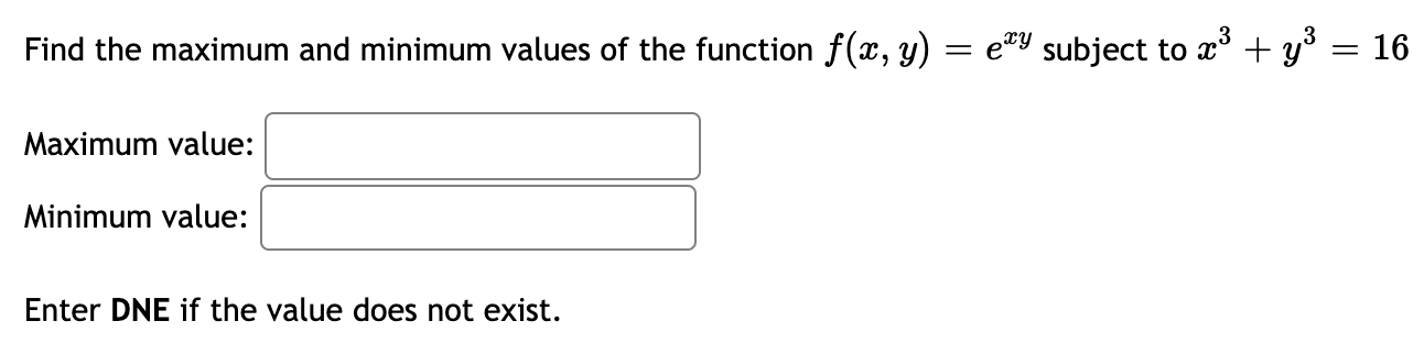 Solved Find the maximum and minimum values of the function | Chegg.com