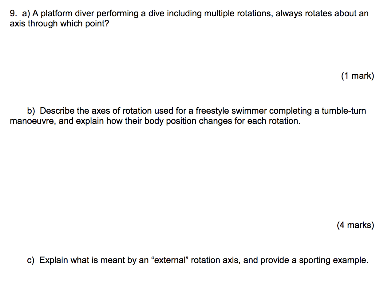 Solved 9. a) A platform diver performing a dive including | Chegg.com