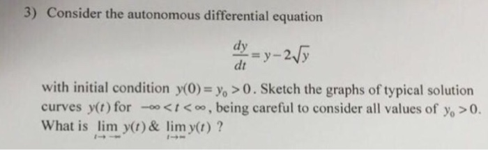 Solved 3) Consider the autonomous differential equation dy | Chegg.com