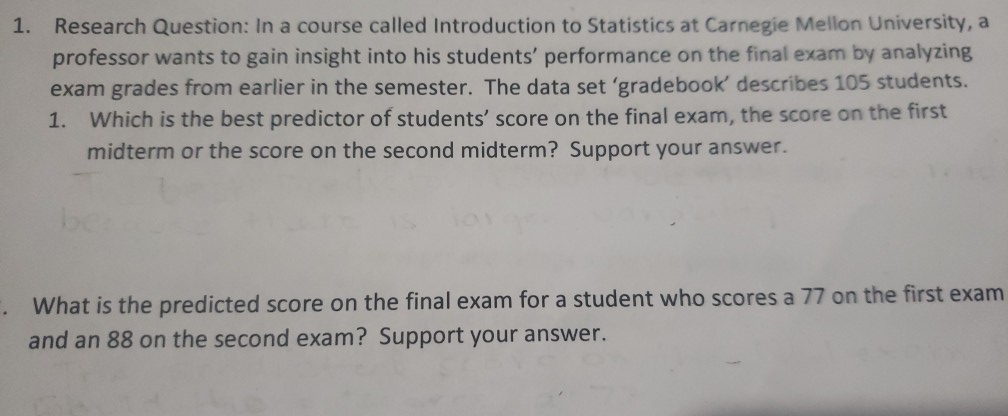 1. Research Question: In a course called Introduction | Chegg.com