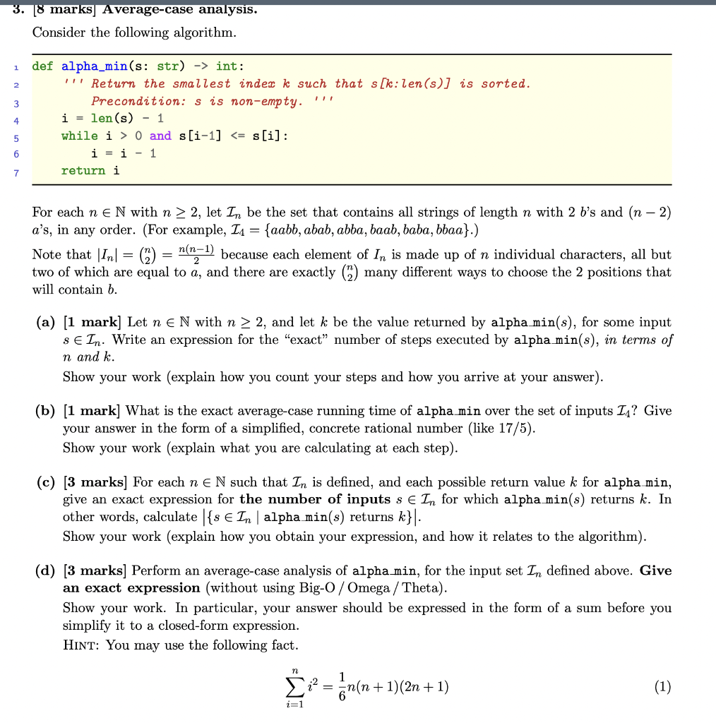 Solved 3. (8 marks] Average-case analysis. Consider the | Chegg.com