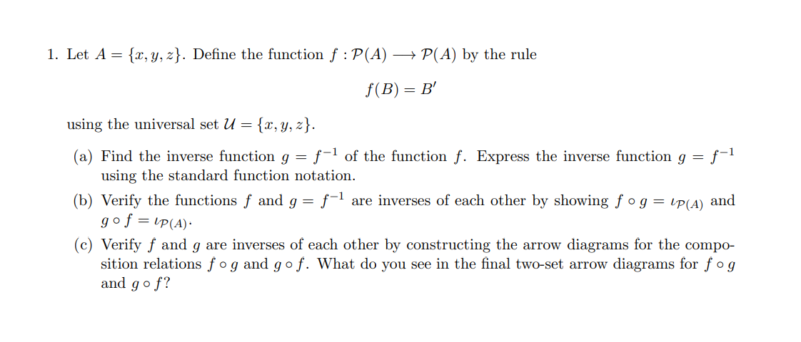 1. Let A={x,y,z}. Define the function f:P(A) P(A) by | Chegg.com