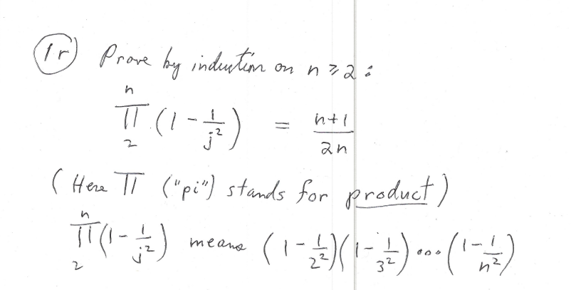 Solved 1) Prove by induction on n722 n T.(1 1 nti an ( Here | Chegg.com
