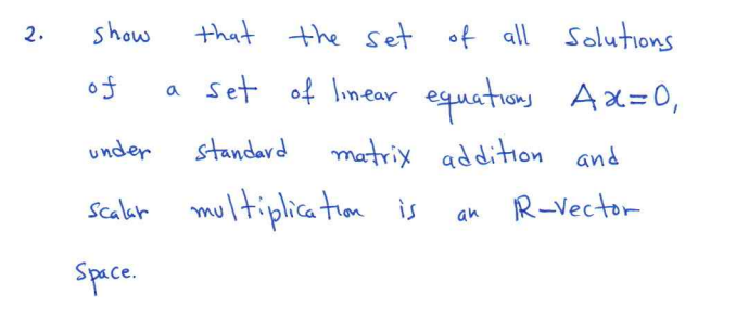 Solved 2 show that the set of all solutions of set of linear | Chegg.com