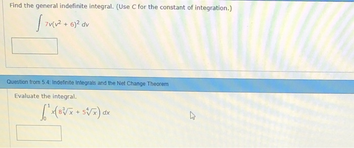 Solved Find the general indefinite integral. (Use C for the | Chegg.com
