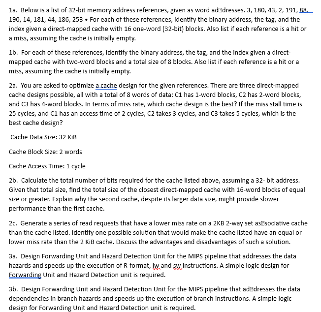 Solved 1a. ﻿Below is a list of 32-bit memory address | Chegg.com