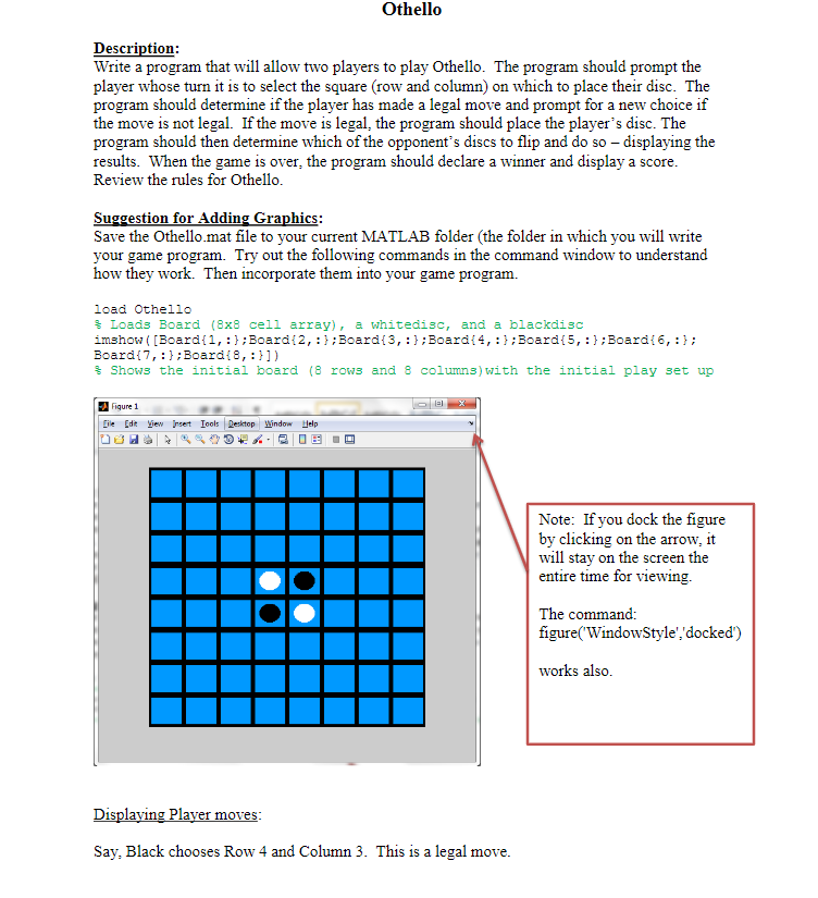 Othello Description Write a program that will allow | Chegg.com