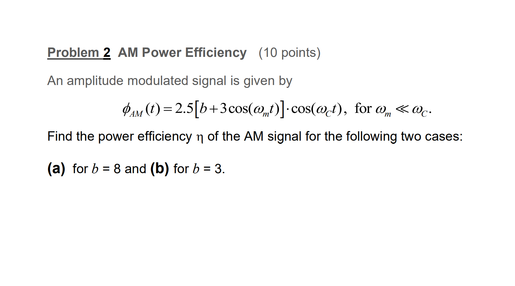 Solved Problem 2 AM Power Efficiency (10 points) An | Chegg.com