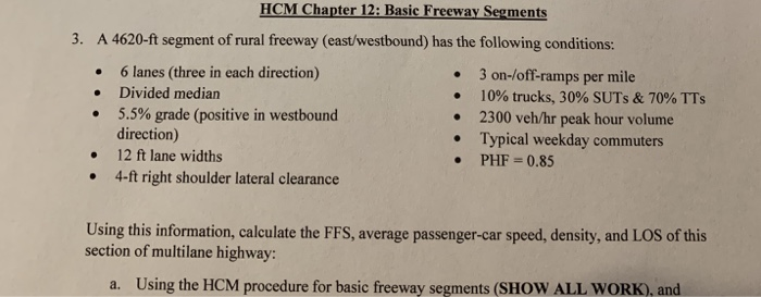 Solved HCM Chapter 12: Basic Freeway Segments A 4620-ft | Chegg.com