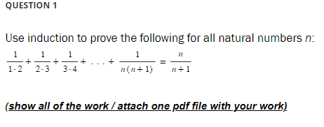 Solved QUESTION 1Use induction to prove the following for | Chegg.com