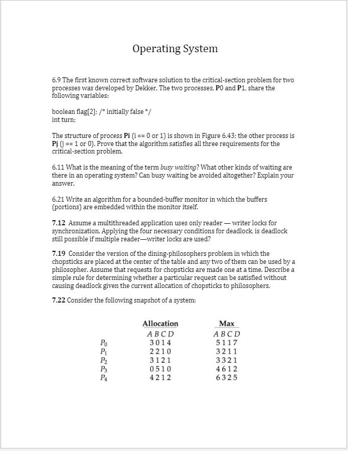 Solved Operating System 6.9 The first known correct software | Chegg.com