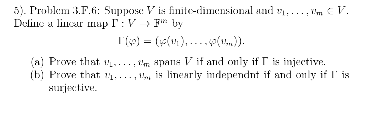 Solved 5). Problem 3.F.6: Suppose V is finite-dimensional | Chegg.com