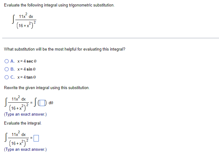 Solved Evaluate the following integral using trigonometric | Chegg.com