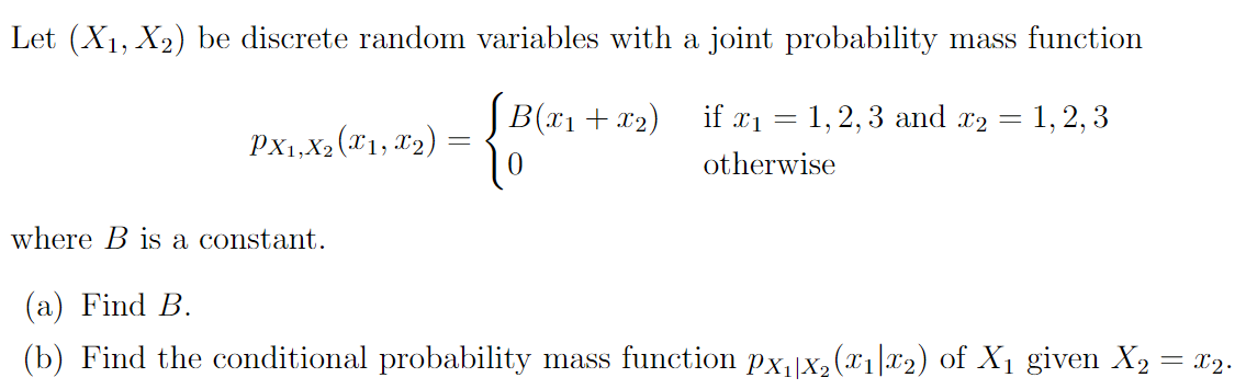 Solved Let (X1, X2) be discrete random variables with a | Chegg.com
