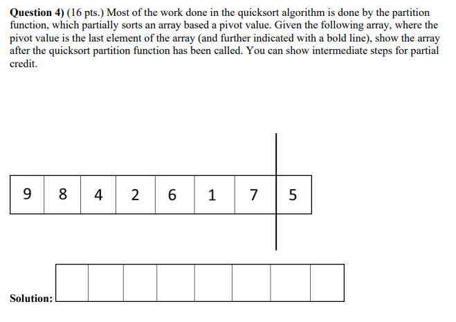 Solved Question 4) (16 pts.) Most of the work done in the | Chegg.com