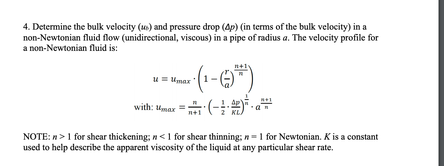 Solved 4. Determine the bulk velocity (ub) and pressure drop | Chegg.com